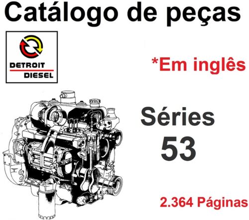 CATÁLOGO DE PEÇAS DETROIT DIESEL - 53 SERIES - MOTOR - O maior portal ...